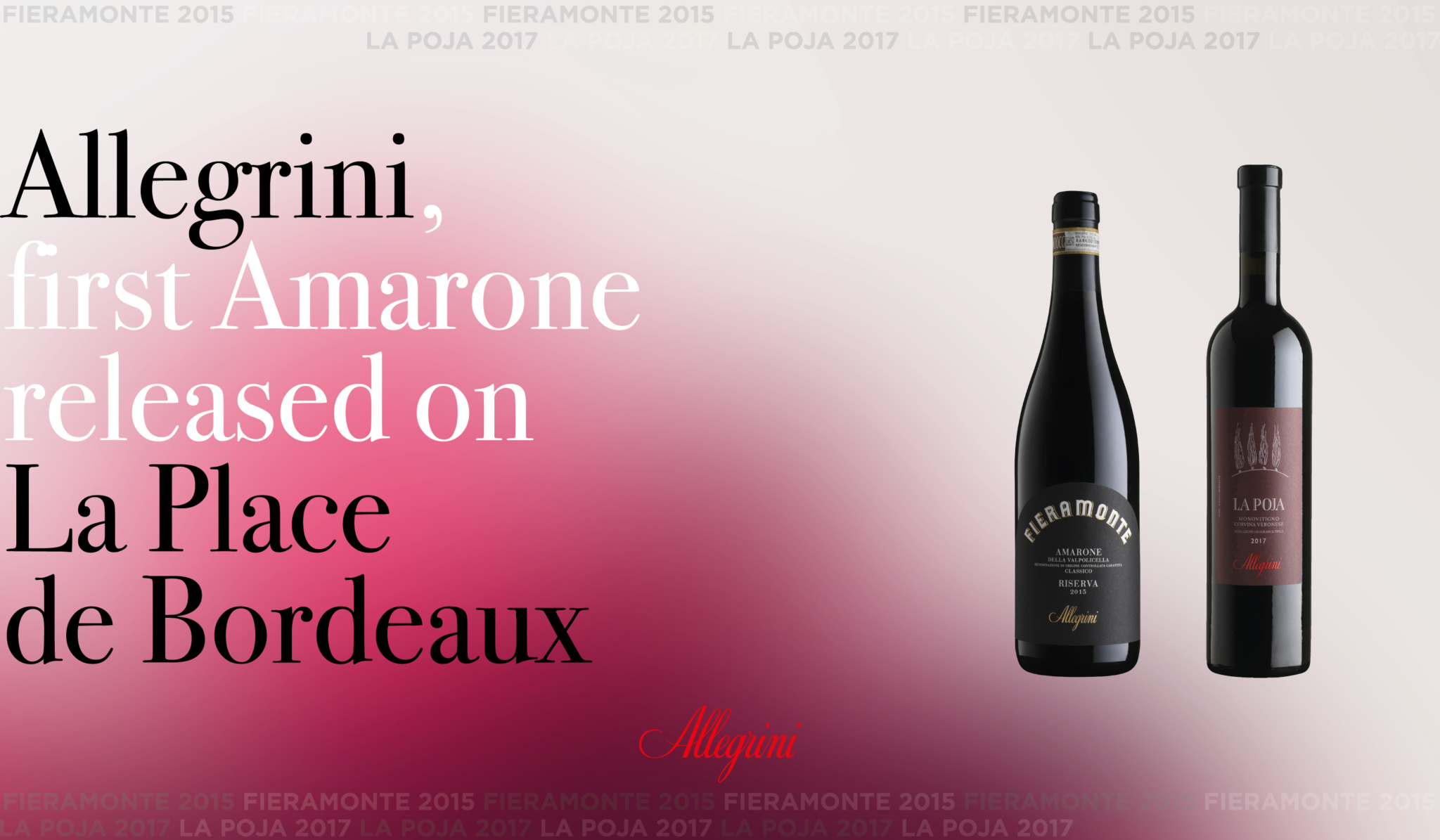 Allegrini, first Amarone released on La Place de Bordeaux - Allegrini